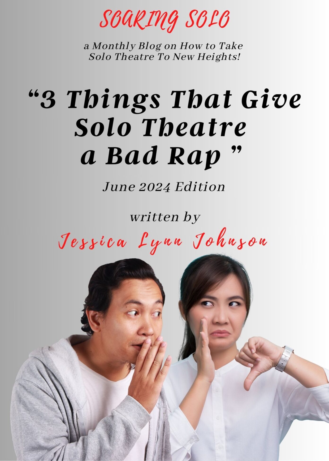 Three Things That Give Solo Shows a Bad Rap