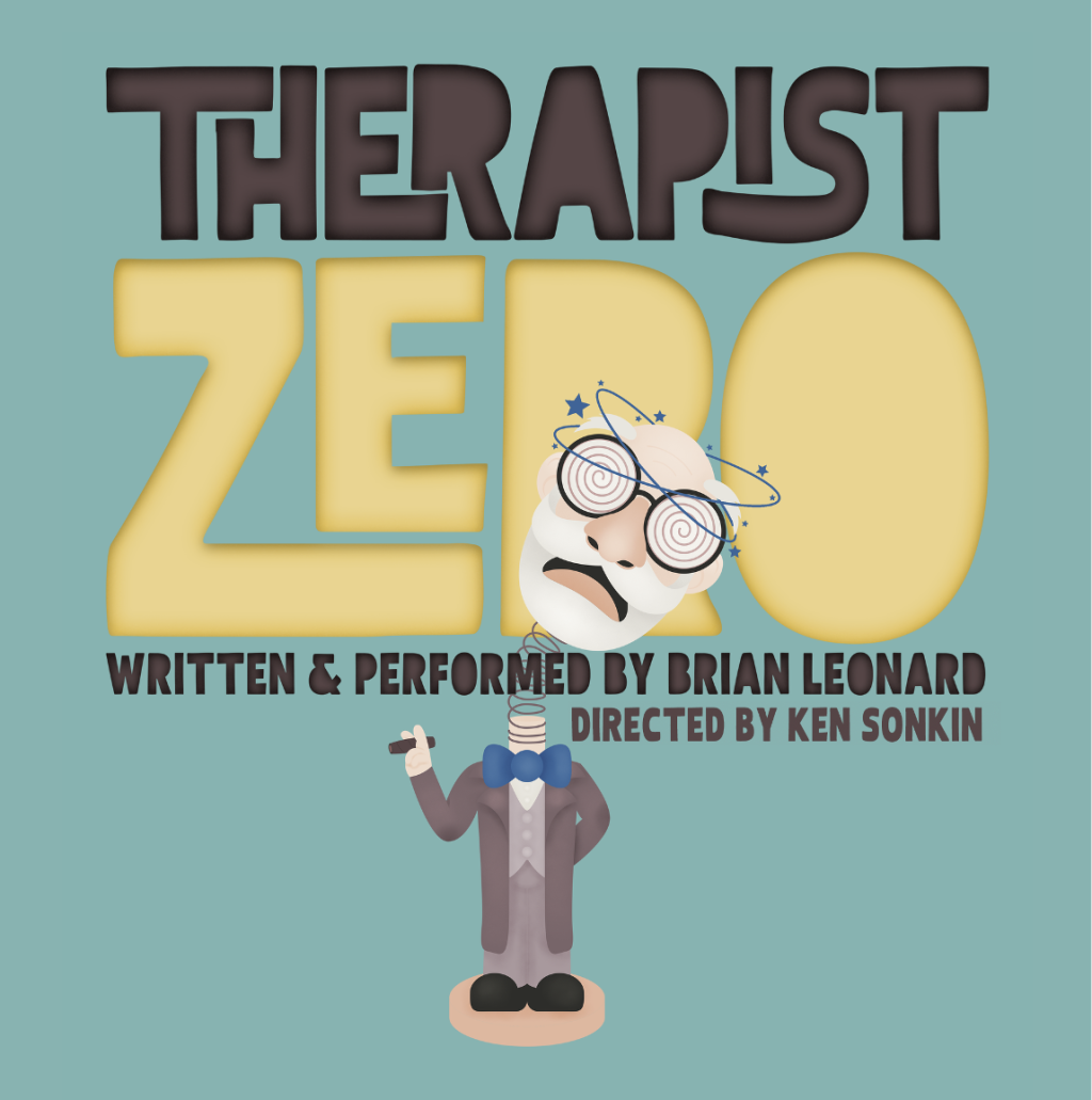 Therapist Zero Solo Show | Hollywood Fringe Festival